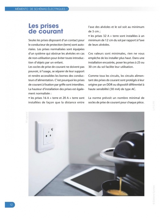 Mémento de schémas électriques 1 - Eclairage - Prises - Commandes dédiées - Solutions connectées ...